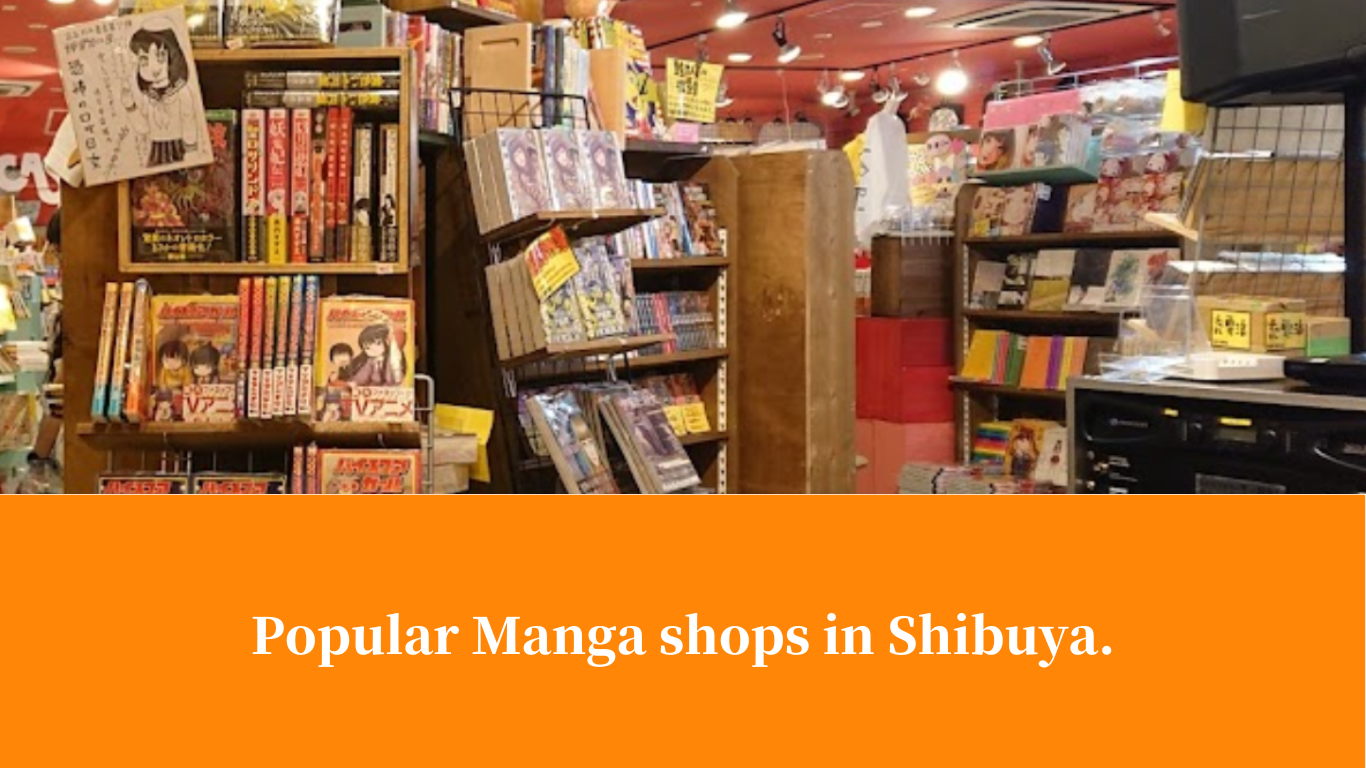 Popular Manga shops in Shibuya. - MANGA DOJO Tokyo